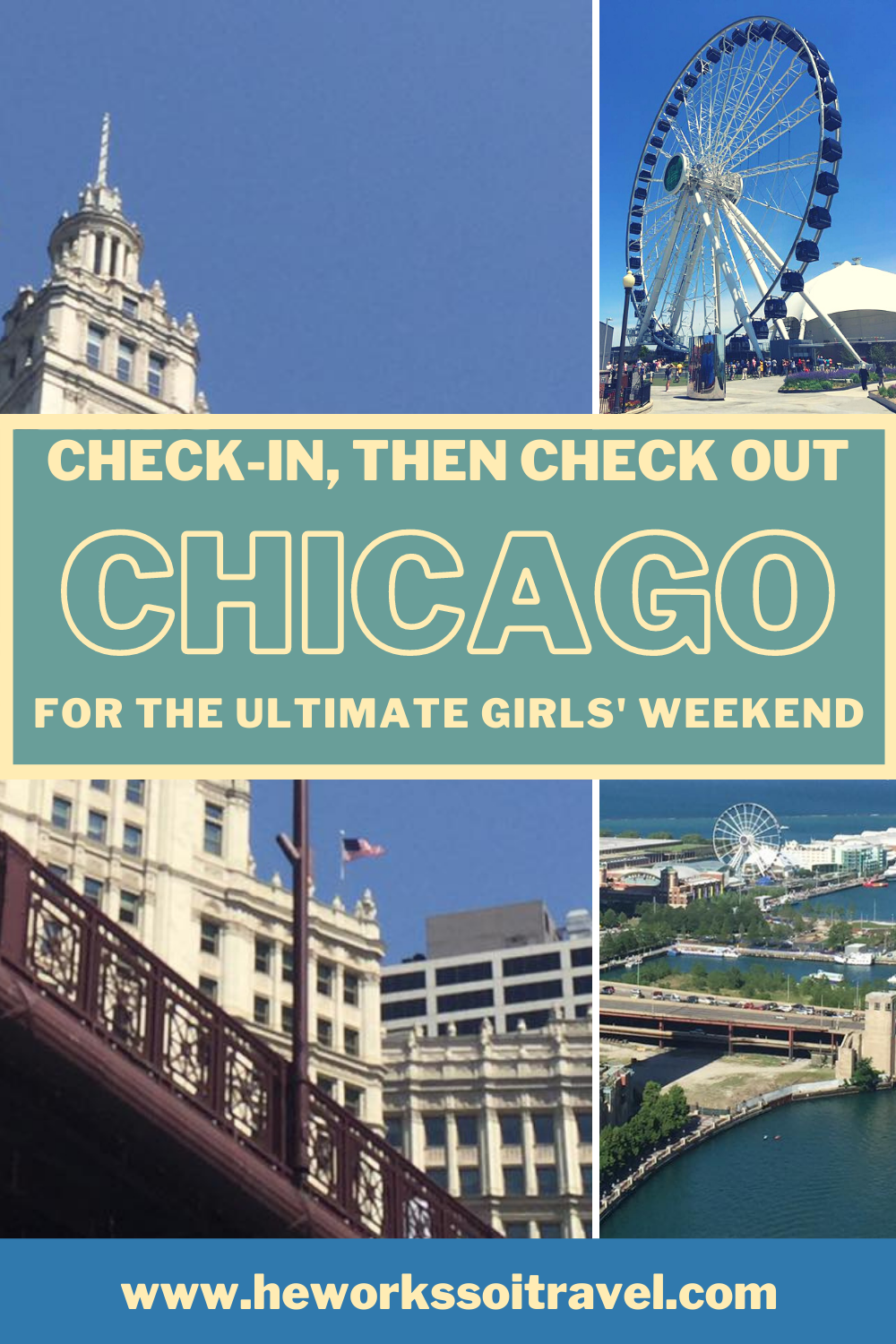 Check-in, then Check out Chicago: The Ultimate Girls' Weekend - He ...