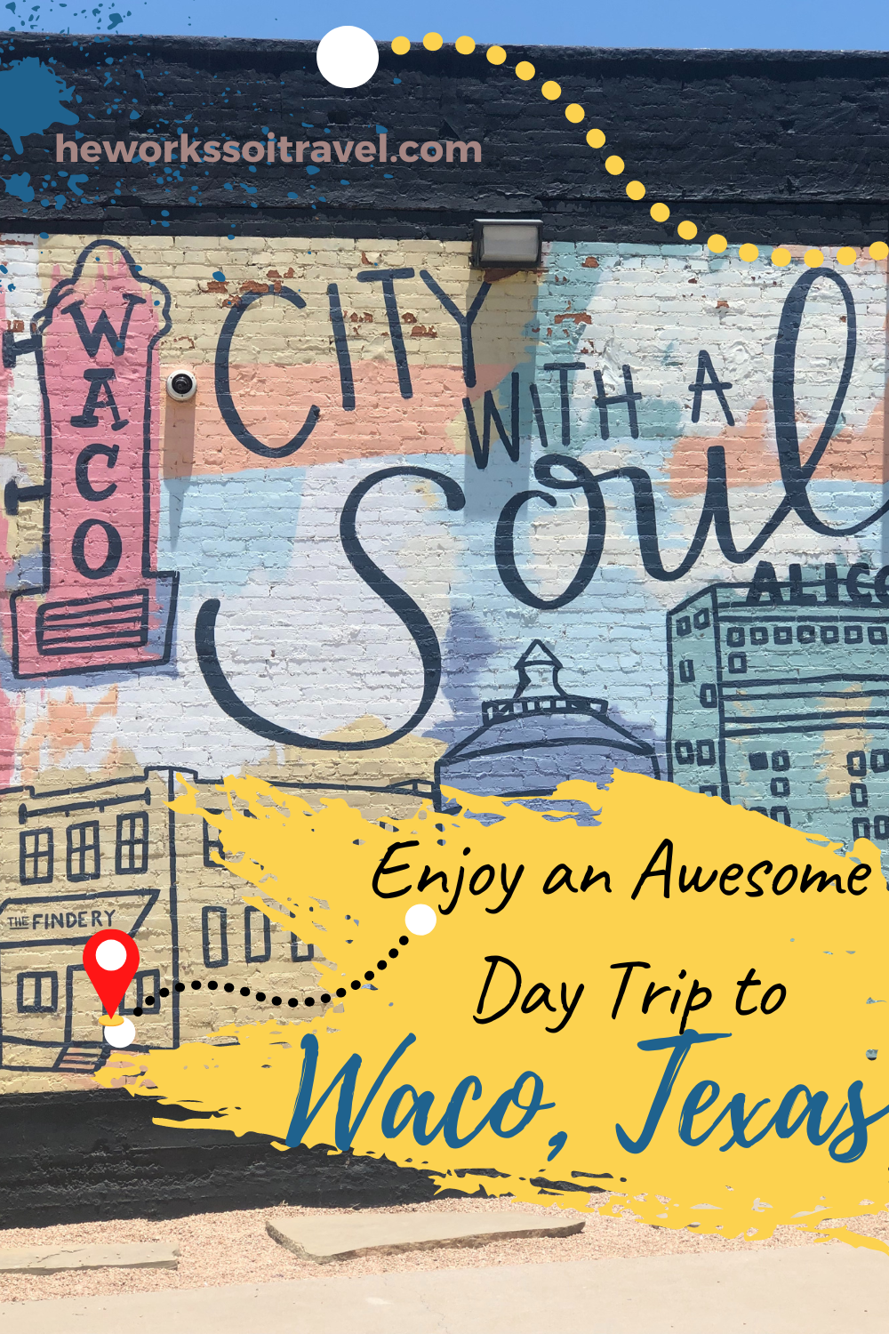 Take an Awesome Day Trip to Waco, Texas - He Works So I Travel